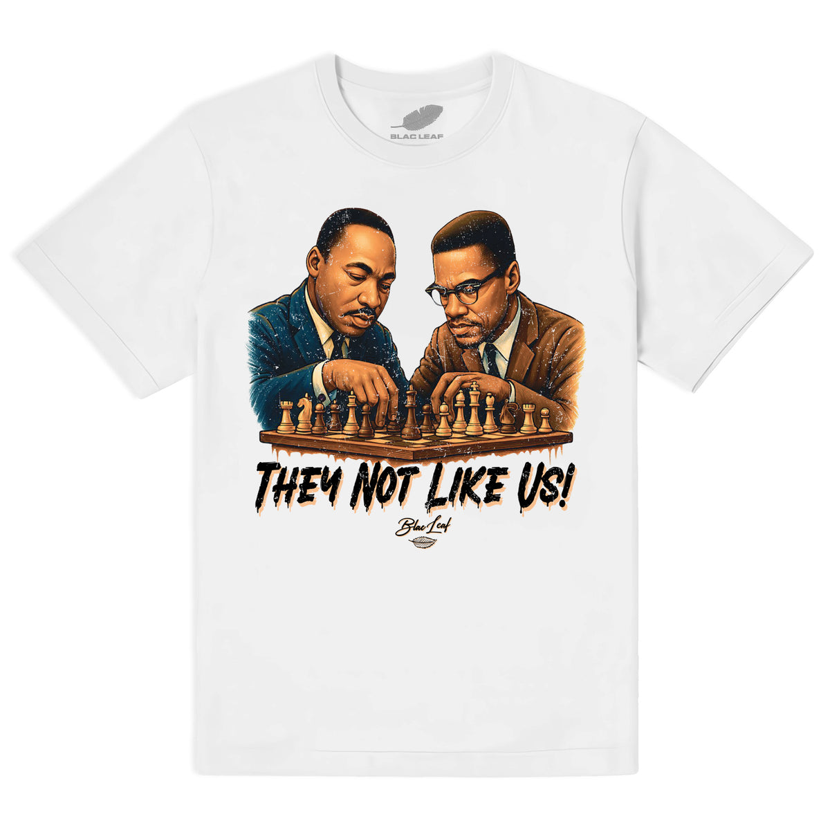THEY NOT LIKE US WHITE SHIRT – Blac Leaf